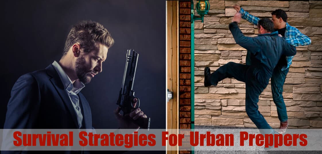 10 Survival Strategies For An Urban Prepper - Prepper's Will