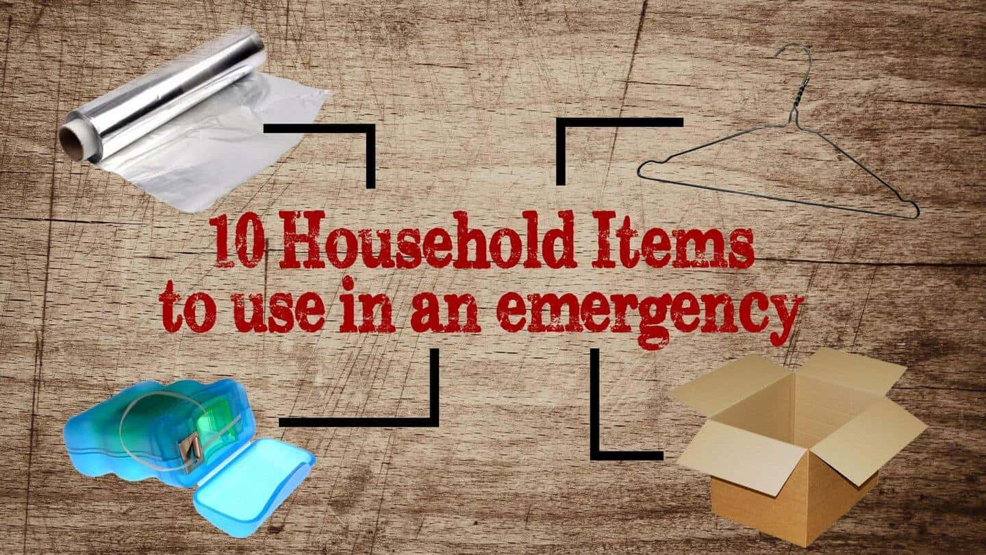 Ten Household Items To Use In An Emergency | Prepper's Will
