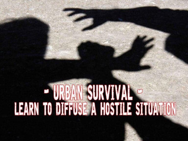Urban Survival - Learn To Diffuse A Hostile Situation - Prepper's Will