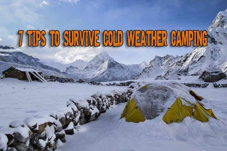 7 Tips to Survive Cold Weather Camping - Prepper's Will